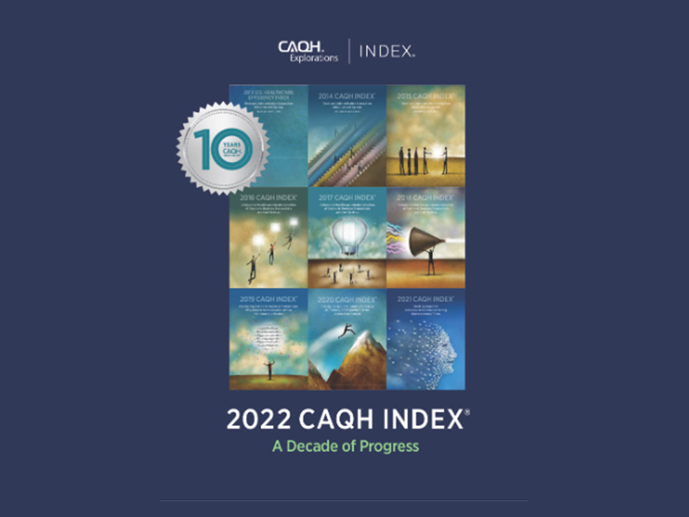 2022 CAQH Index: Health plans and providers can save nearly $25 billion annually by automating ...